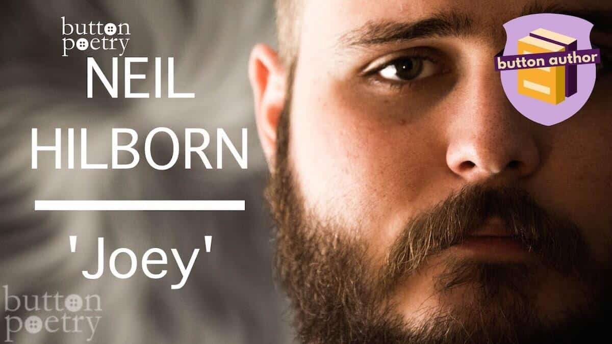 Neil Hilborn - "Joey" (500K views!) - Button Poetry