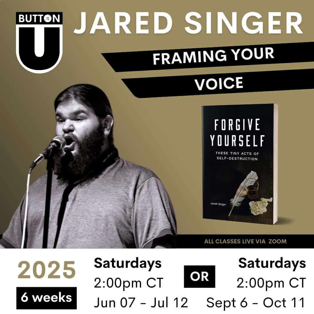 Button University: Jared Singer Workshop - Button Poetry